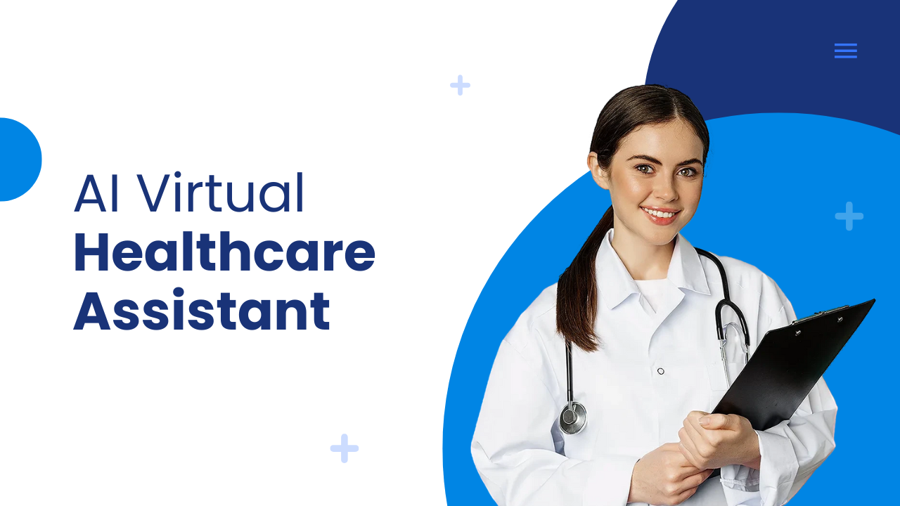 AI Virtual Assistant in Healthcare: Revolutionizing Doctor-Patient ...