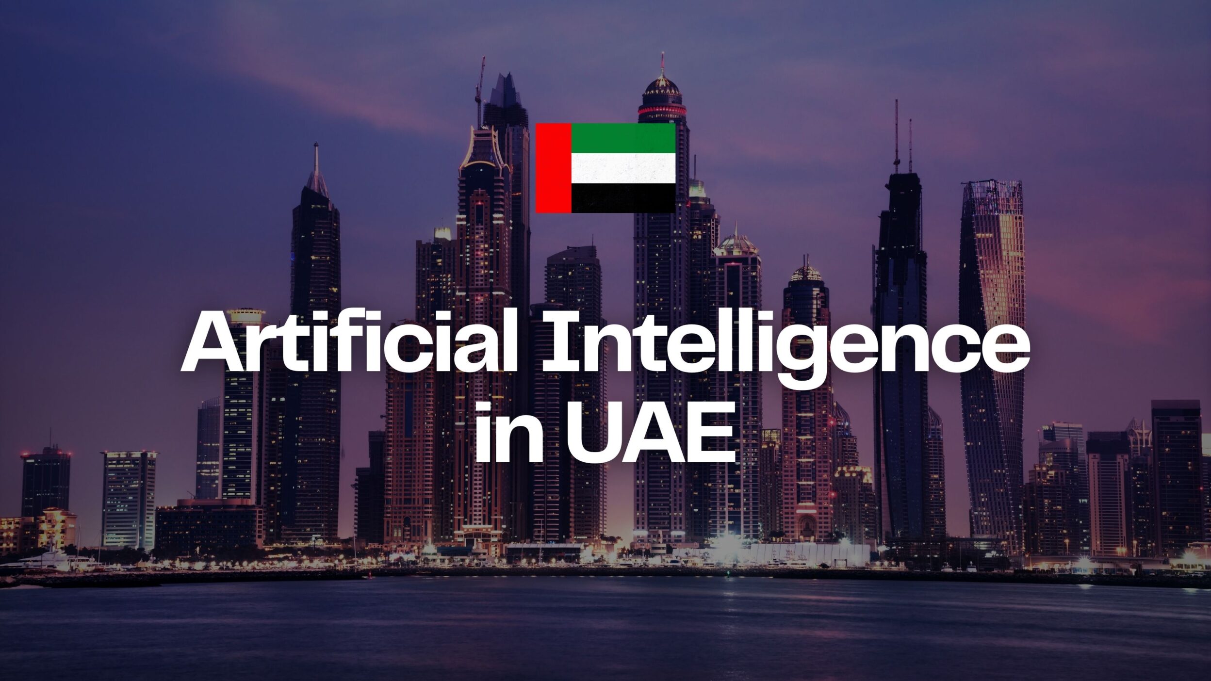Artificial Intelligence in UAE: Latest Trends Shaping 2026